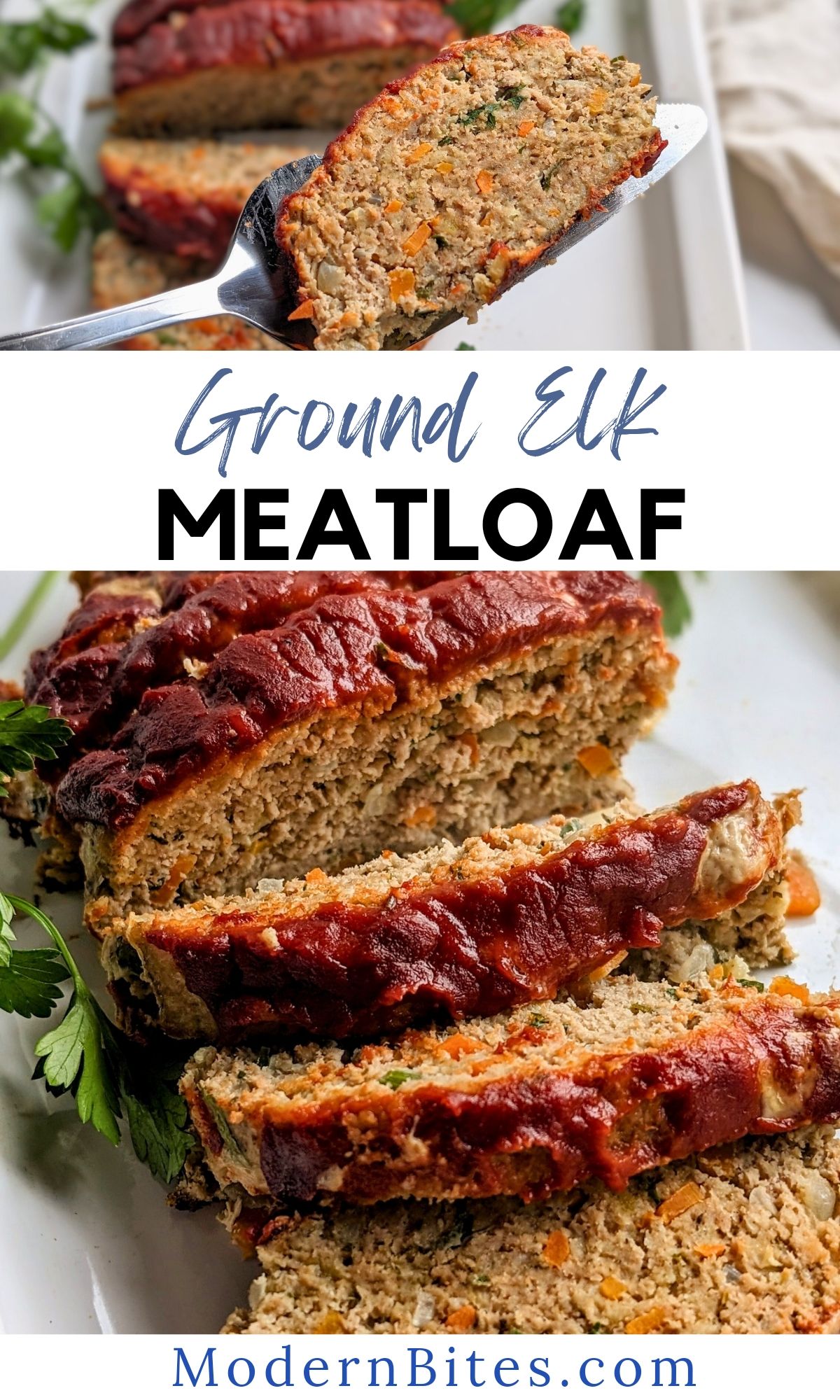 Ground Elk Meatloaf Recipe - Modern Bites